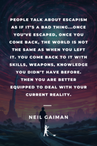 35 Thought-Provoking Quotes About Escapism (and How to Deal With It)