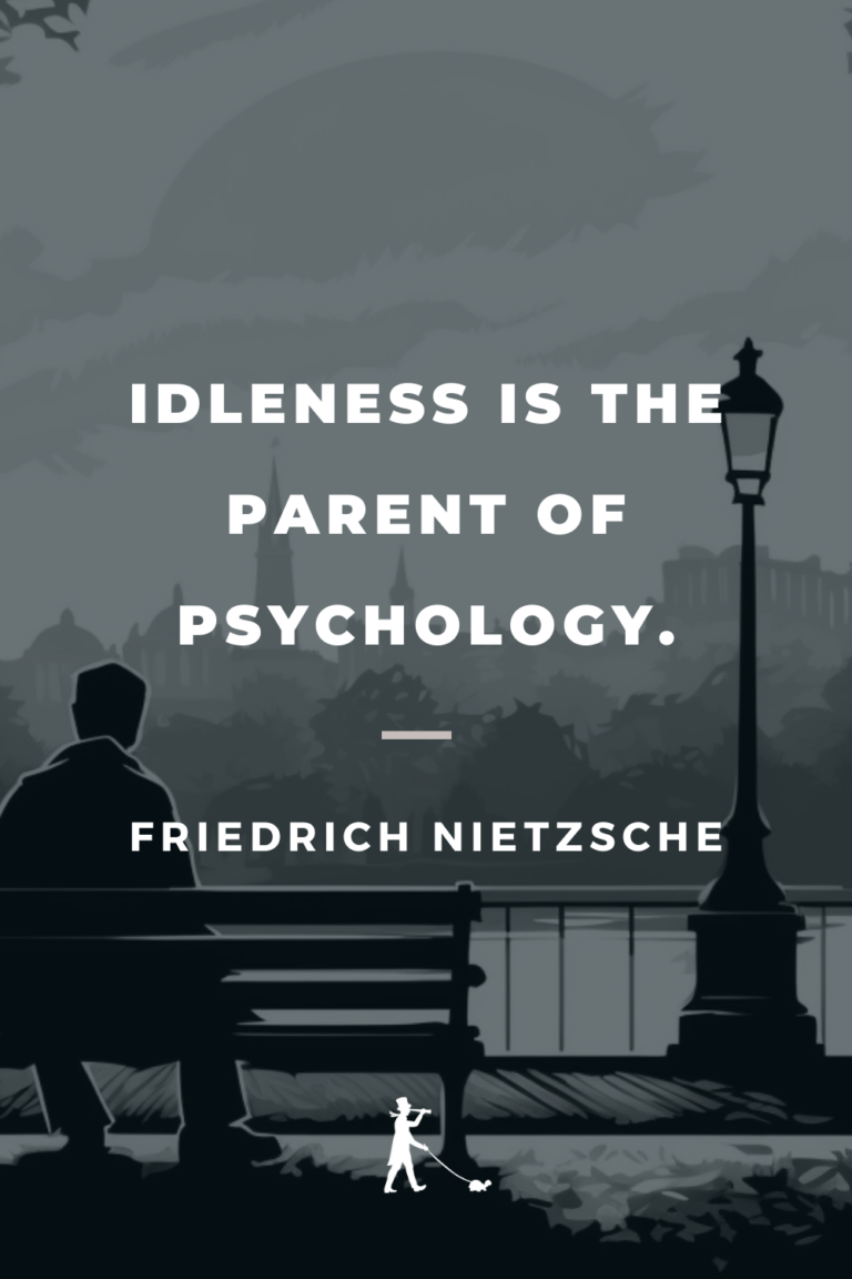 69 Quotes About Idleness (The Good and the Bad)