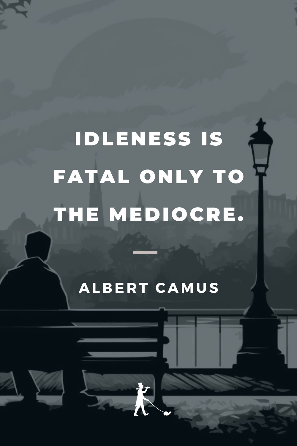 69 Quotes About Idleness (The Good and the Bad)