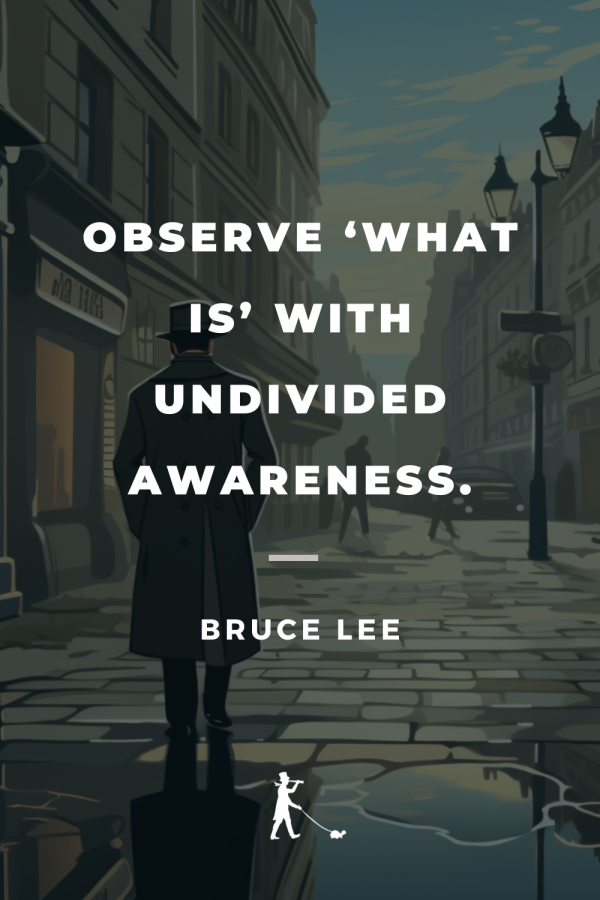 34 Eye-Opening Quotes About Observing and Observation » Flâneur Life