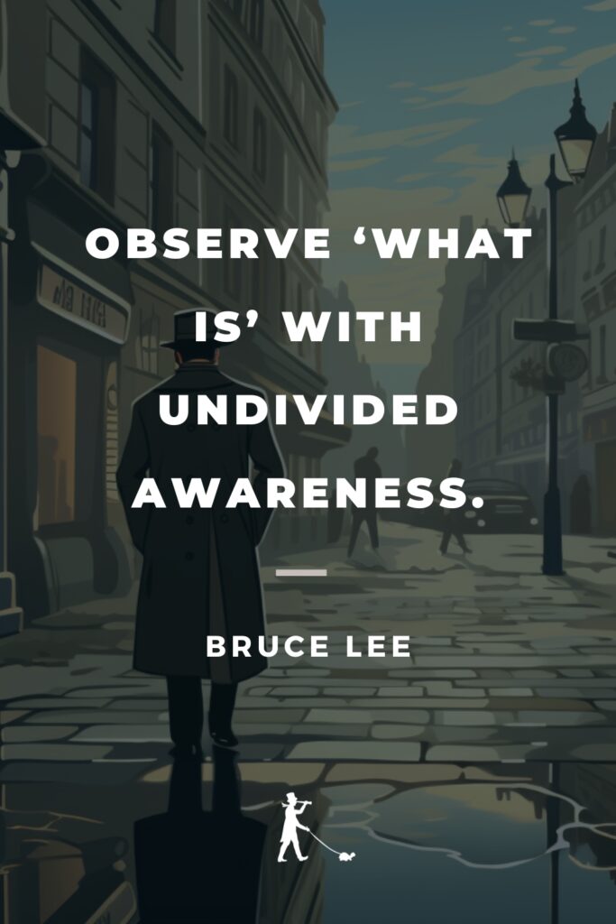 34 Eye-Opening Quotes About Observing and Observation » Flâneur Life