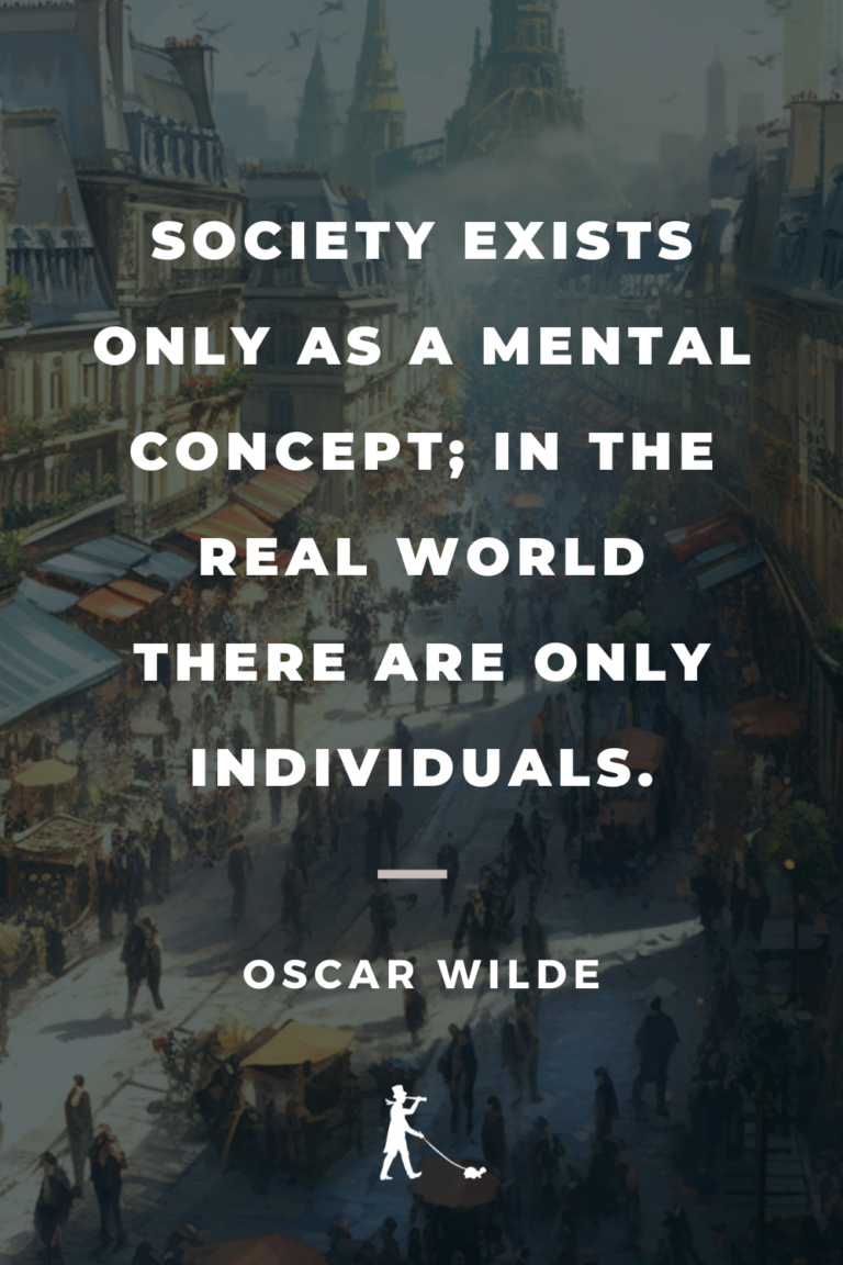 29 Quotes About Society From Famous Figures » Flâneur Life
