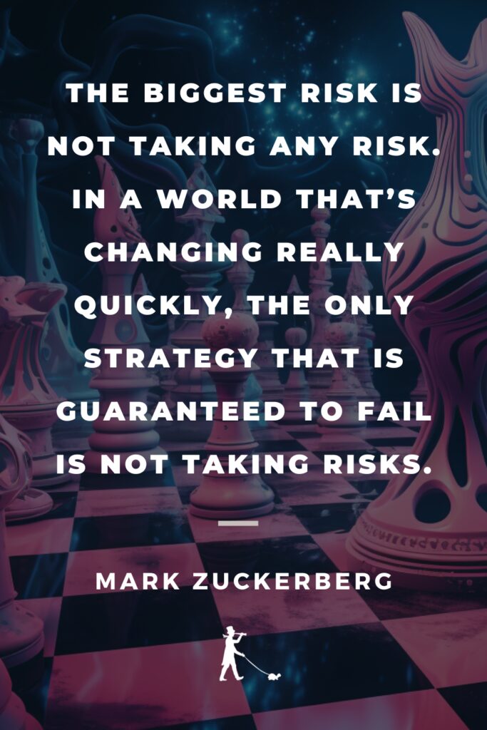 33 Quotes About Taking Risks in Life That Will Open Your Mind » Flâneur ...