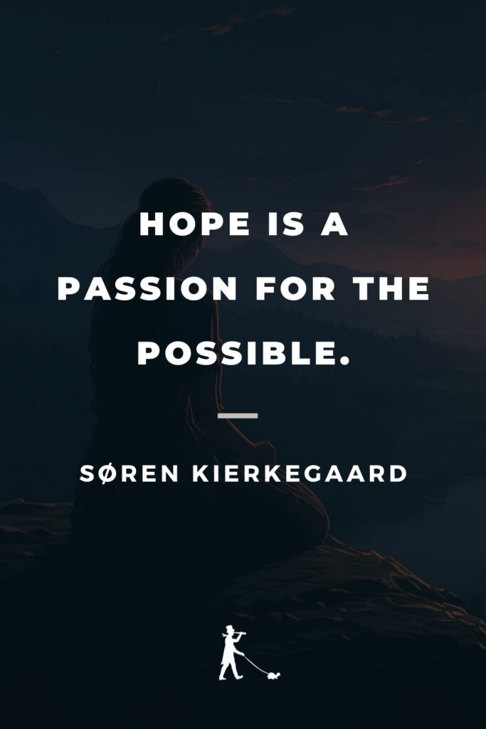 26 Quotes About Hope That Don't Suck » Flâneur Life