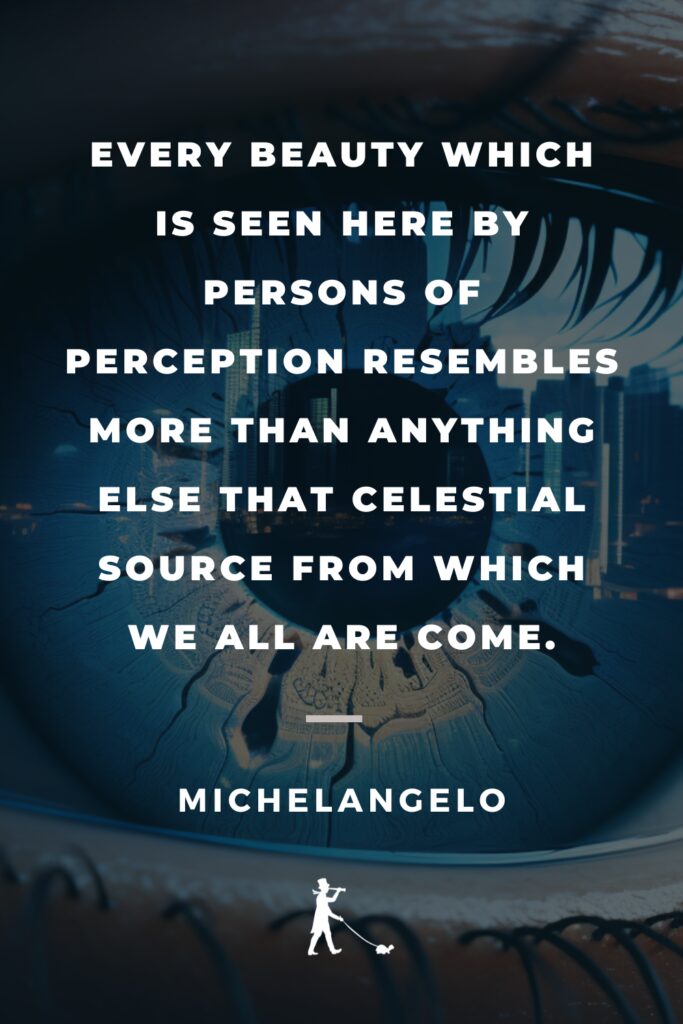 53 Perception Quotes: A Collection of Thoughts on How We See the World