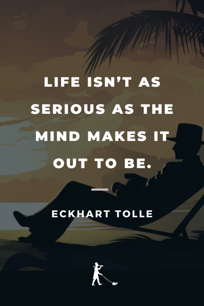 23 Quotes About Relaxation (That Don't Suck) » Flâneur Life