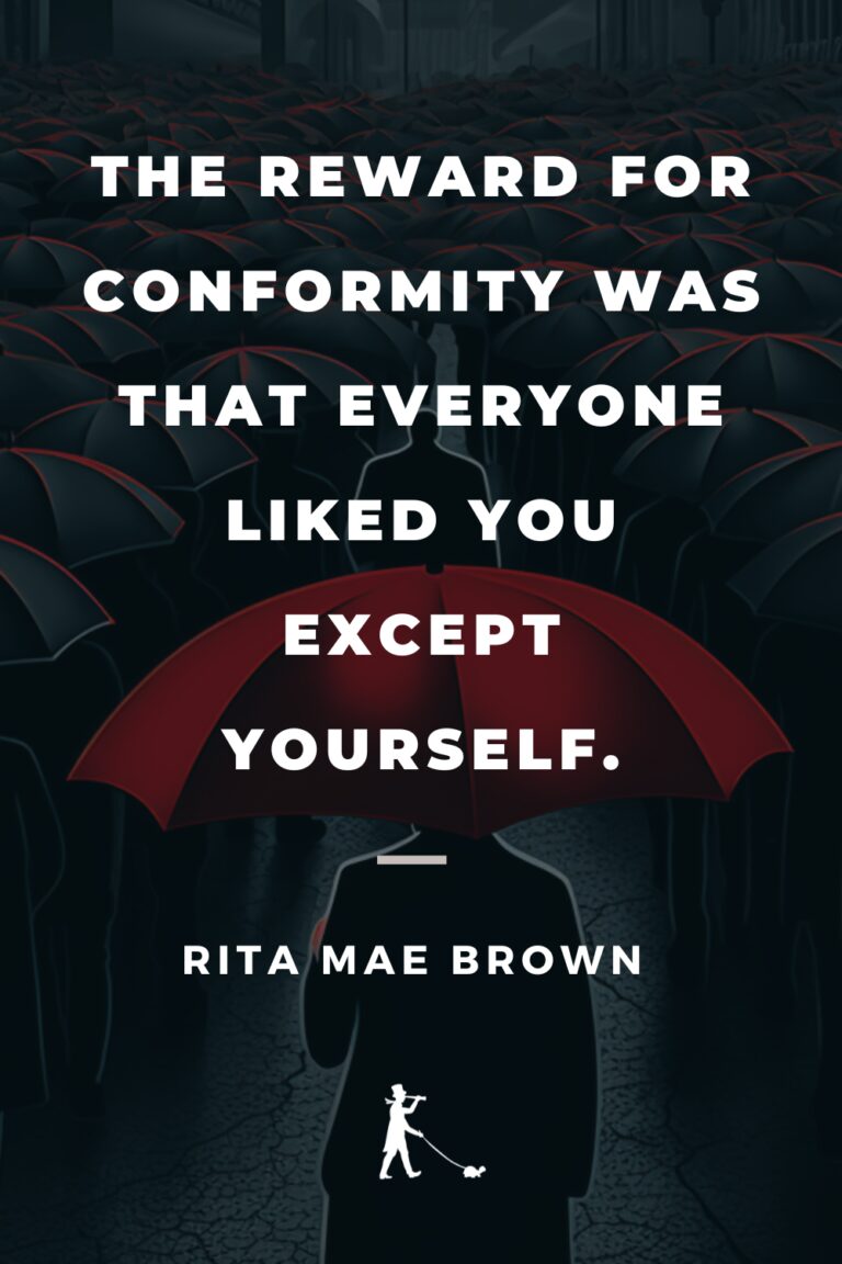 Nonconformity Quotes: 18 Stark Reminders to Follow Your Own Path