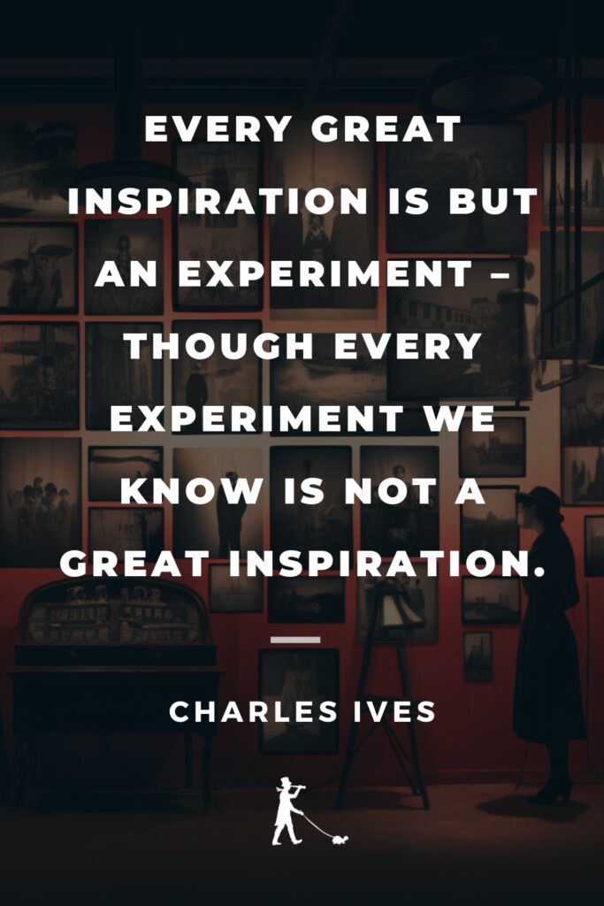 37 Eye-Opening Quotes About Experimentation » Flâneur Life