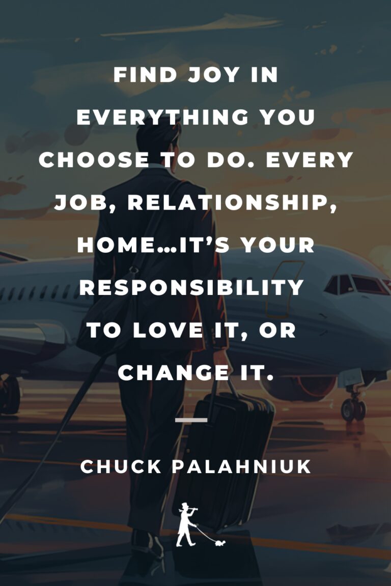 My Top 20 Quotes to Help You Quit Your Job » Flâneur Life