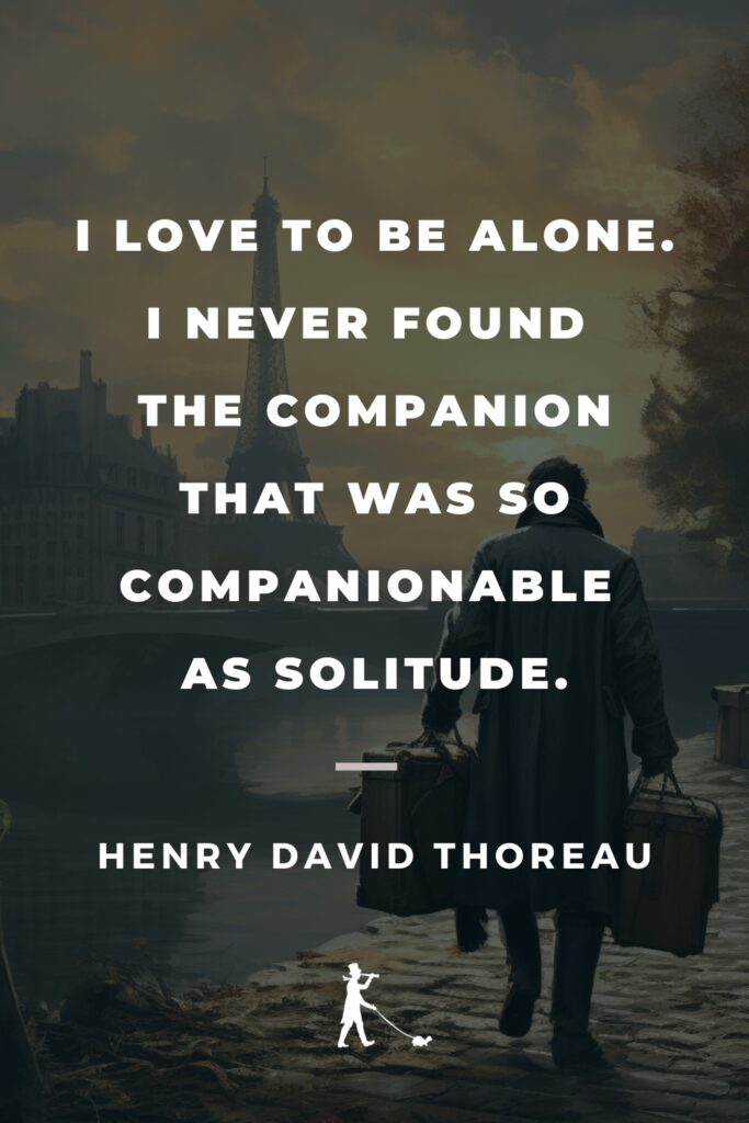 59 Solo Travel Quotes That Inspire You to Explore the World Alone