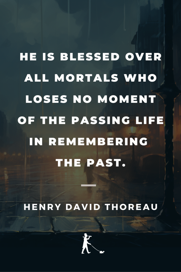 71 Quotes About Moments That Force You Into the Present