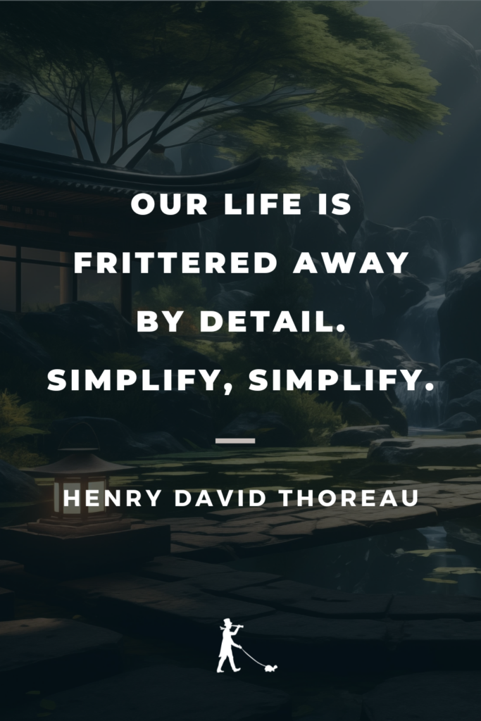 115 The Ultimate List of Simplify Quotes to Rid Your Life of the ...