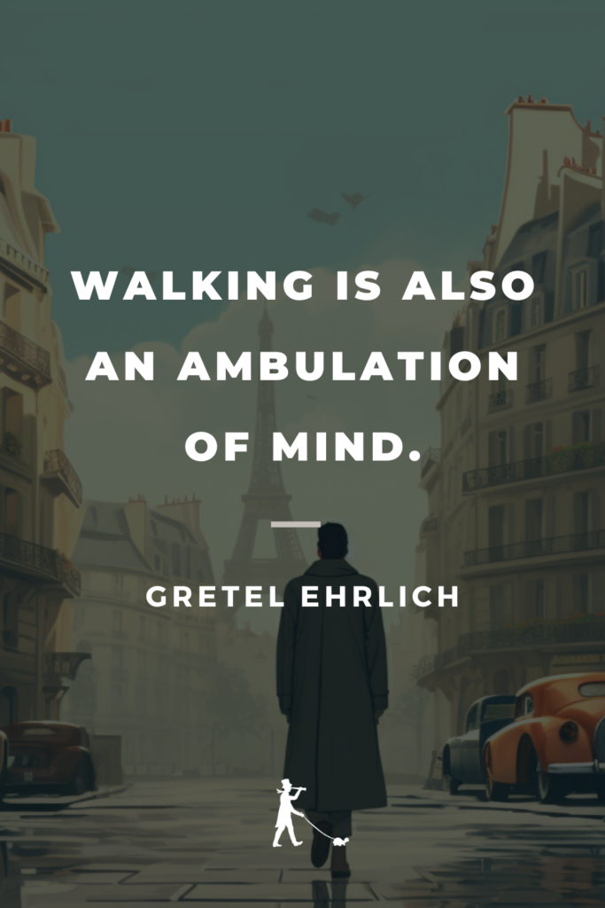 41 Quotes About Wandering for Travelers, Thinkers and Flâneurs