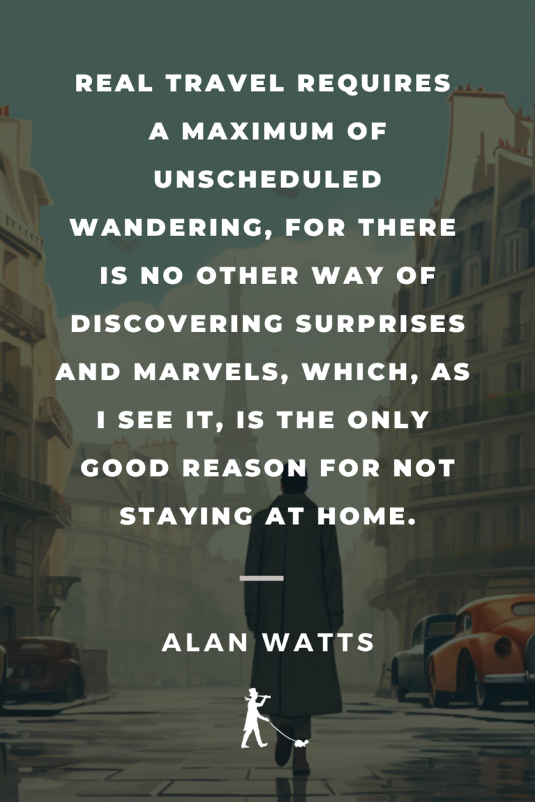 41 Quotes About Wandering for Travelers, Thinkers and Flâneurs