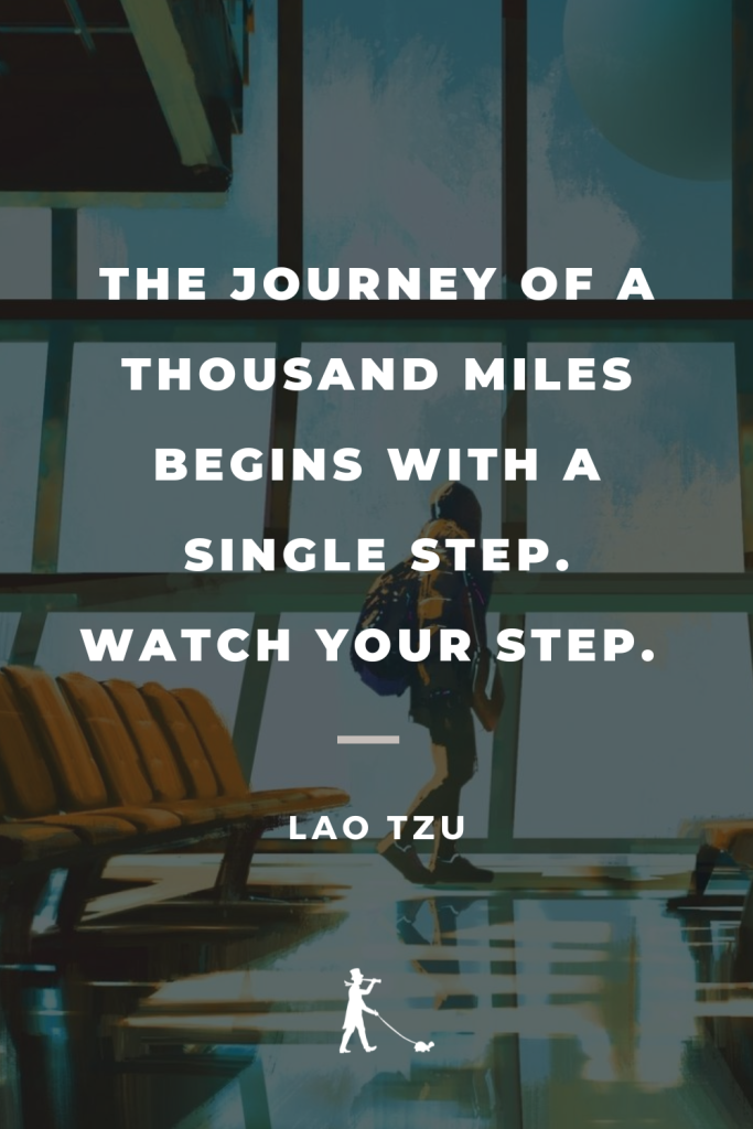 224 Destination Quotes for Travelers and Big Thinkers » Flâneur Life