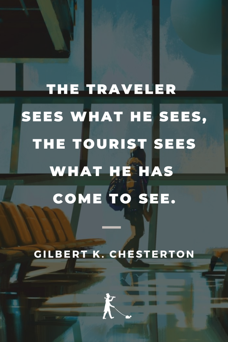 224 Destination Quotes for Travelers and Big Thinkers » Flâneur Life
