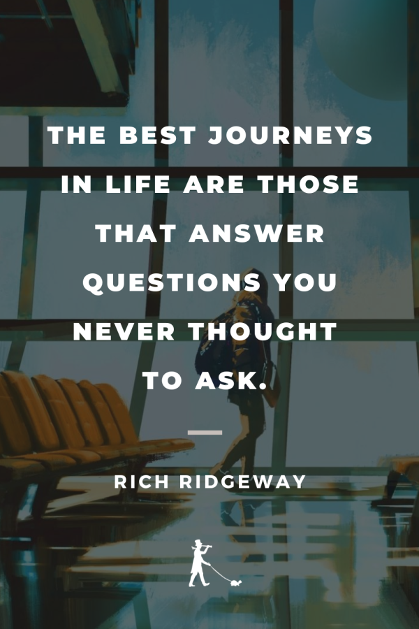 224 Destination Quotes for Travelers and Big Thinkers » Flâneur Life