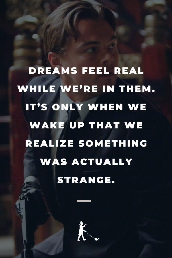 22 Inception Quotes That Make You Think Deeply » Flâneur Life