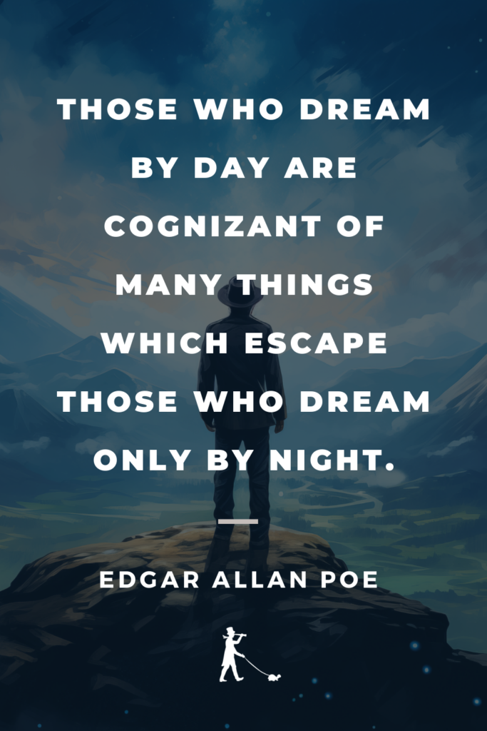 96 Quotes About Chasing Your Dreams for Adventurers and Risk-Takers