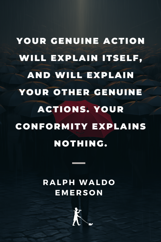 130+ Quotes About Conformity That'll Break You Free From the Mold