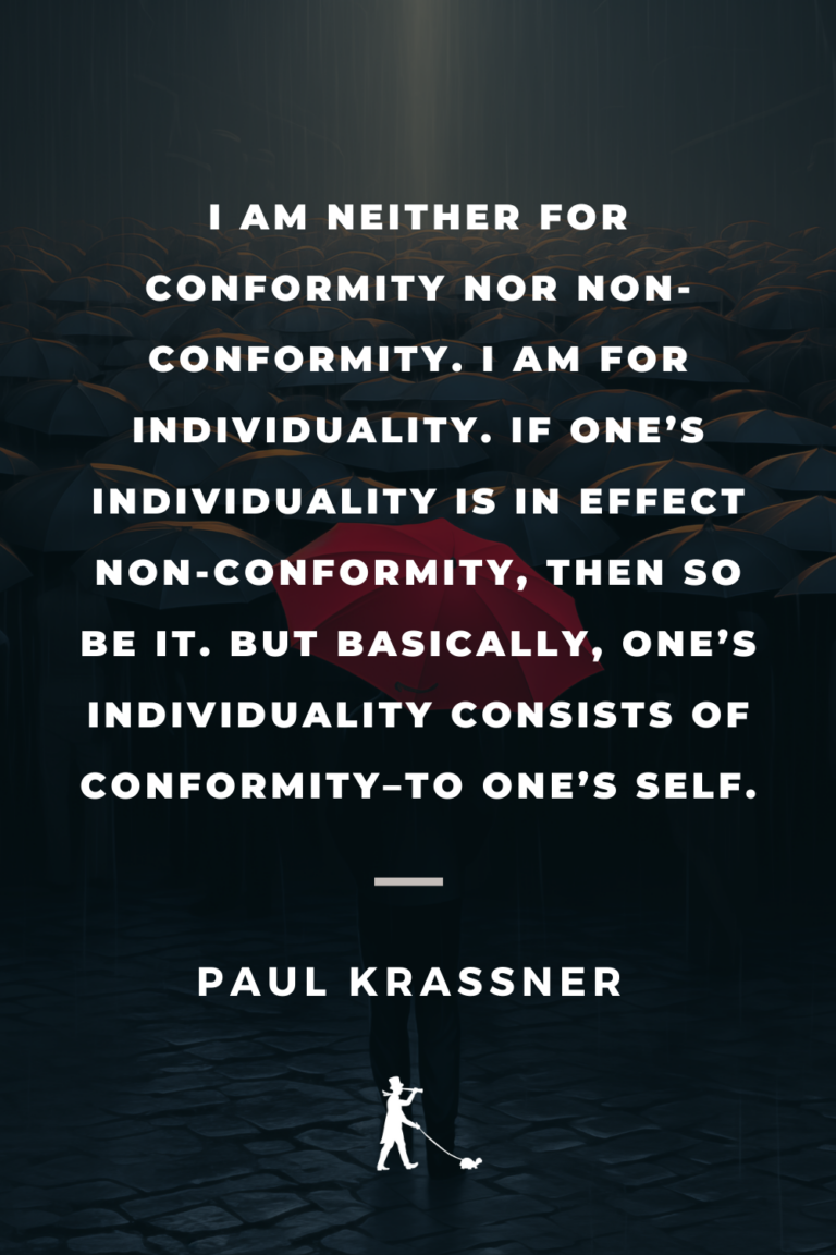 130+ Quotes About Conformity That'll Break You Free From the Mold