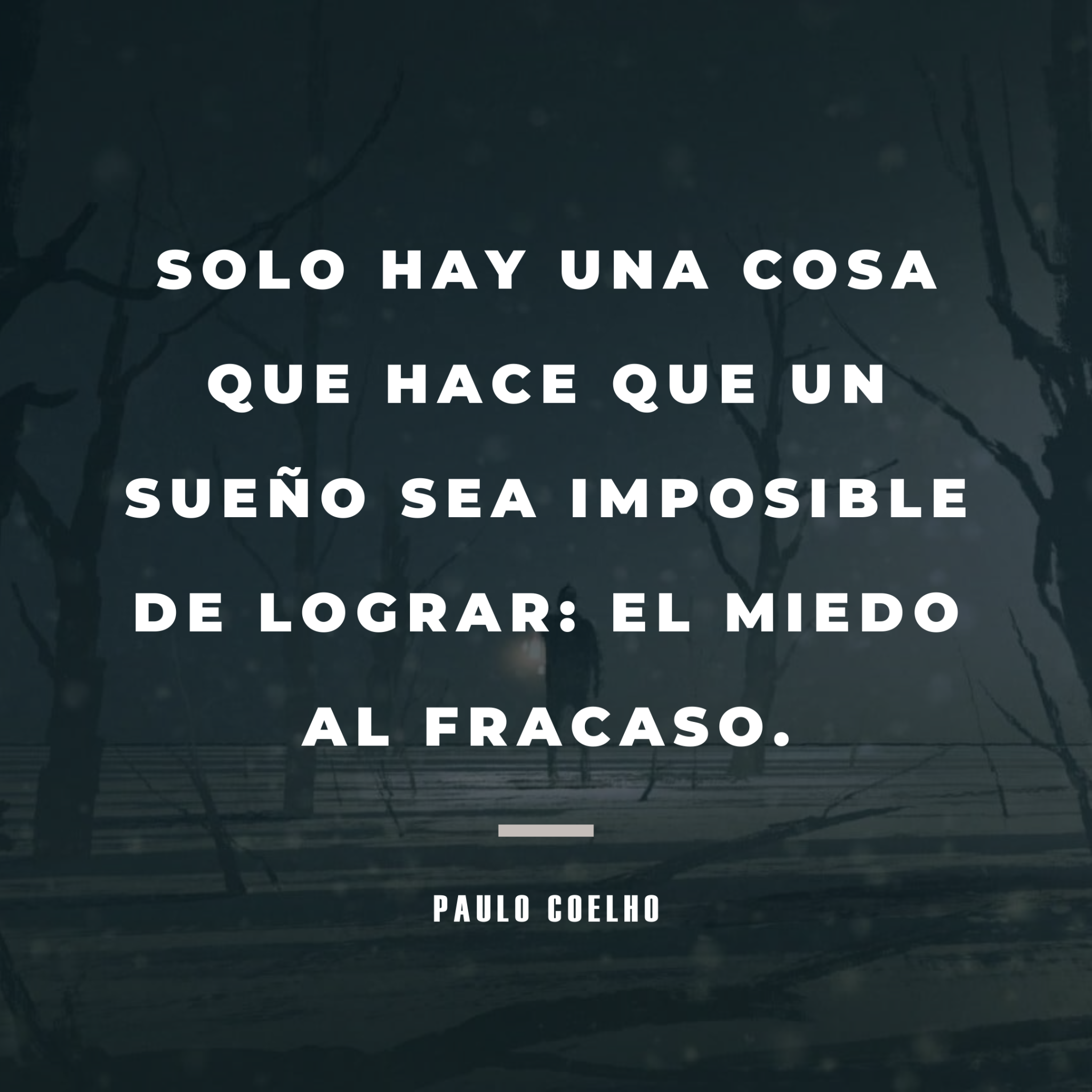 61 Asesinas frases de superación del miedo » Flâneur Life