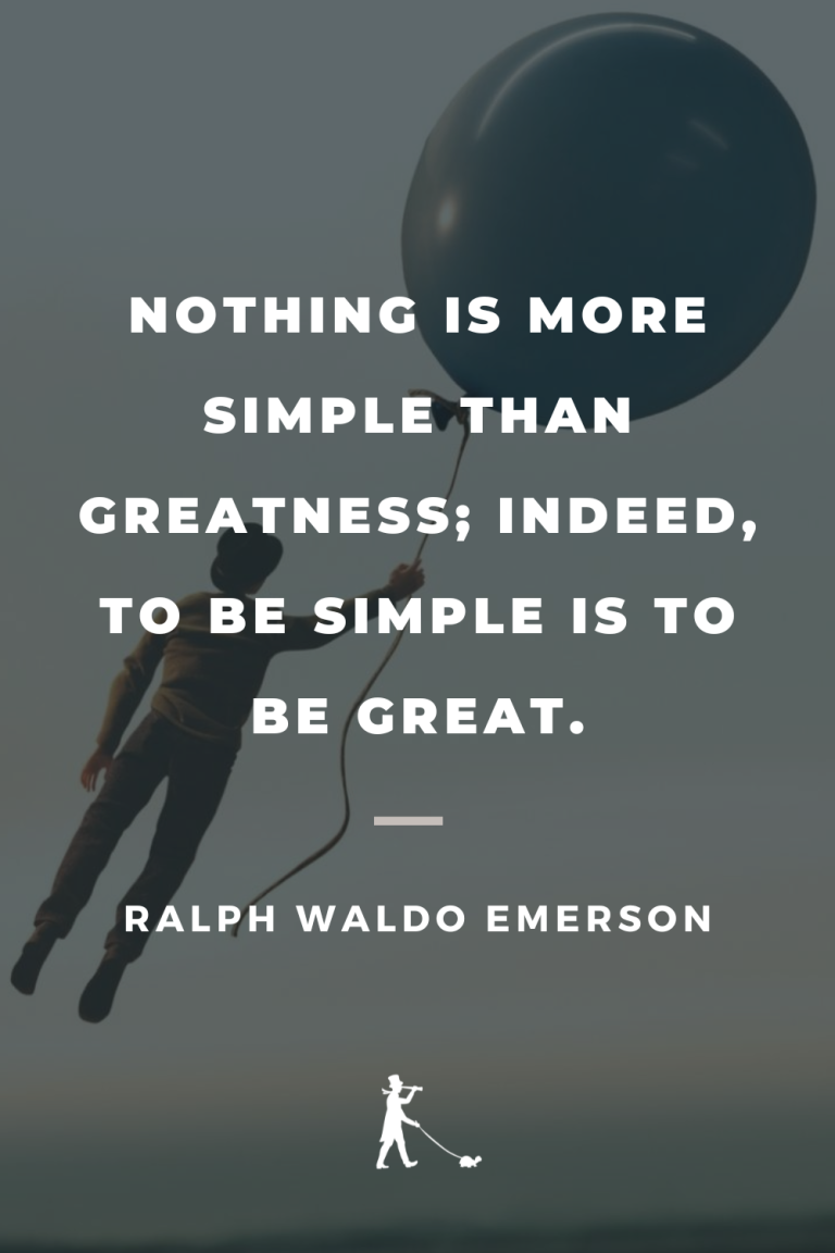 87 Quotes About Simplicity For a Minimalist Mindset