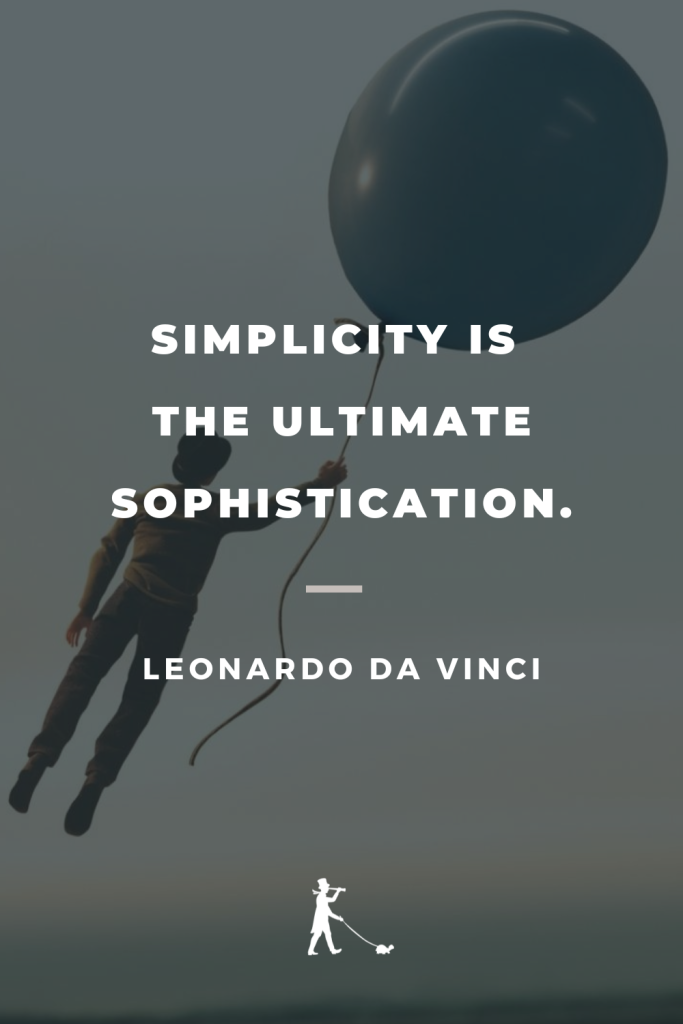 87 Quotes About Simplicity For a Minimalist Mindset