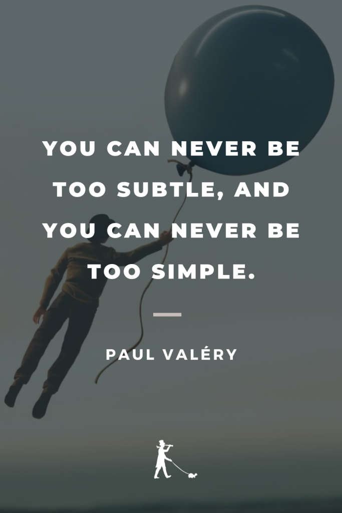 87 Quotes About Simplicity For a Minimalist Mindset