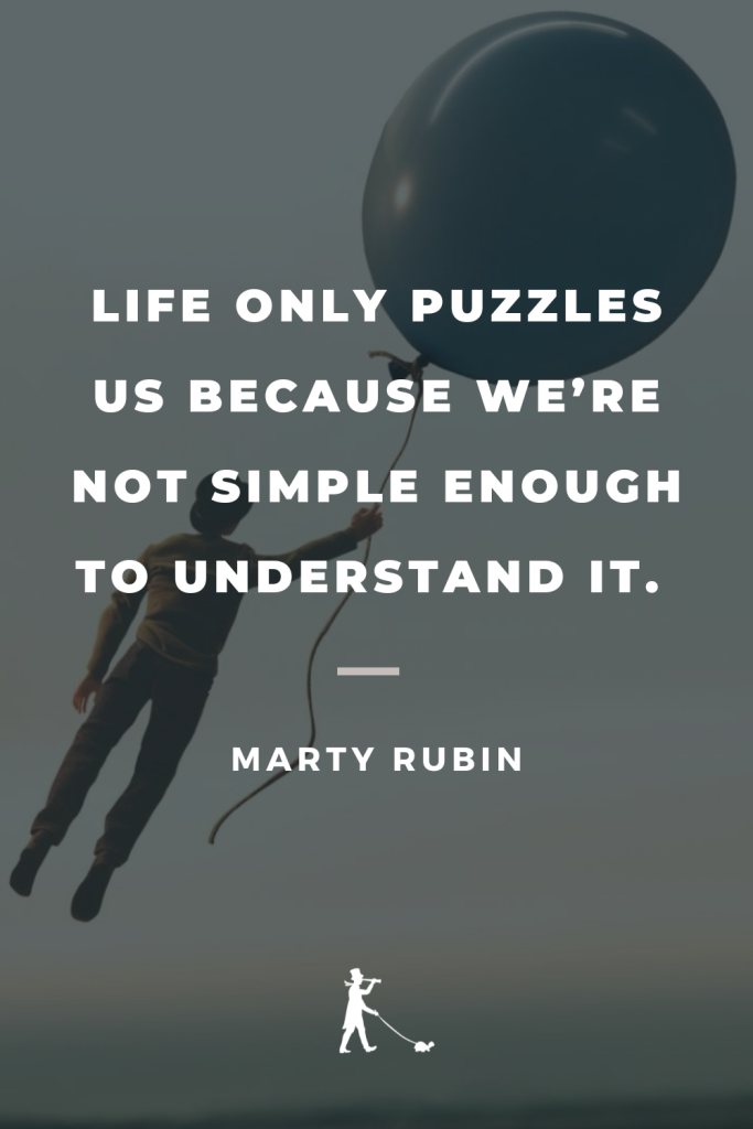 87 Quotes About Simplicity For a Minimalist Mindset