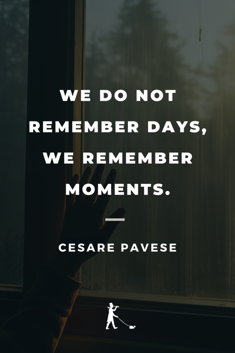 73 Quotes About Memories to Make Every Day Extraordinary