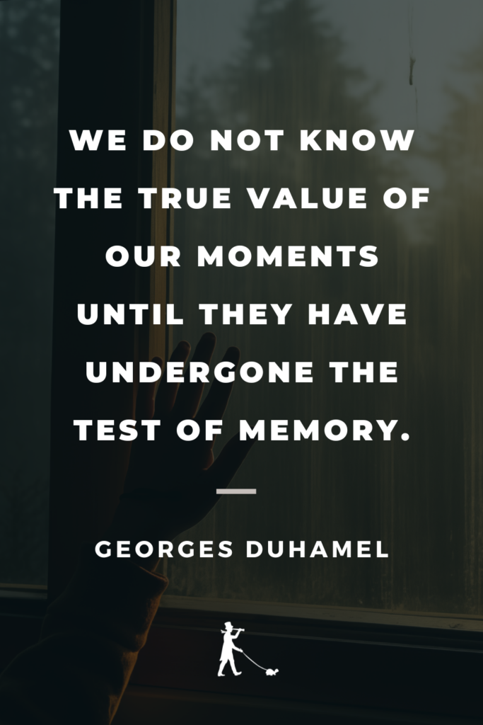73 Quotes About Memories to Make Every Day Extraordinary