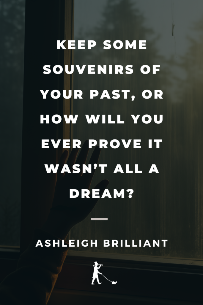 73 Quotes About Memories to Make Every Day Extraordinary