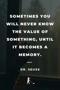 73 Quotes About Memories to Make Every Day Extraordinary