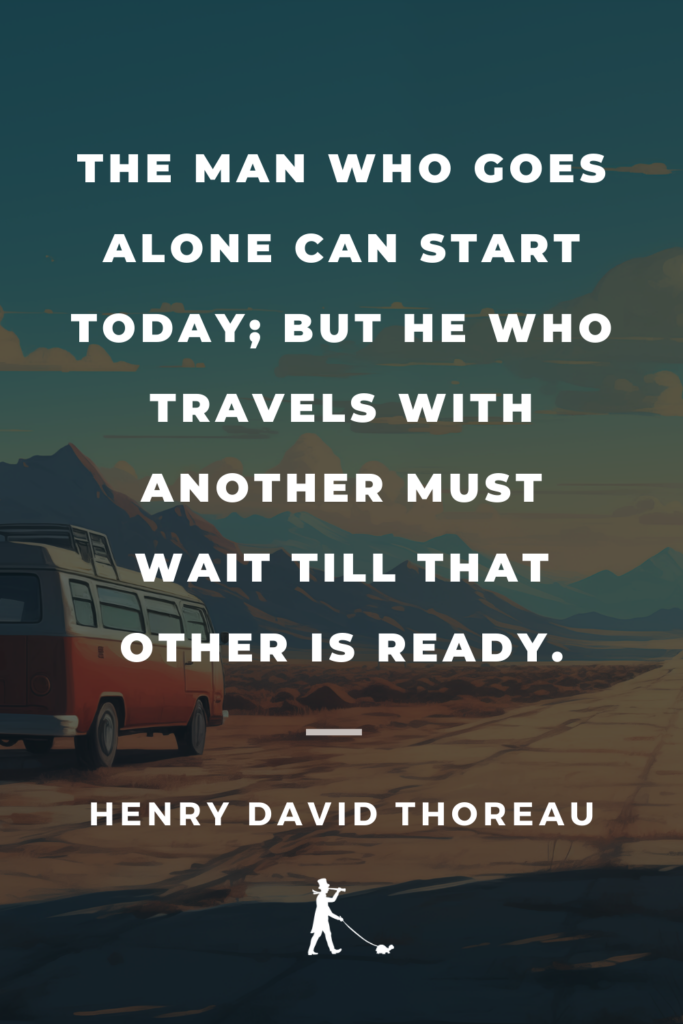 45 Quotes About Nomadic Life For Your Next World Tour