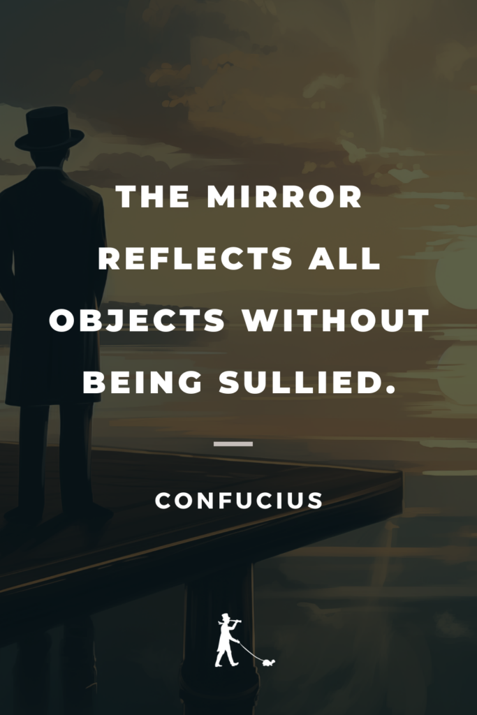 75 Quotes About Reflection That Help Connect the Dots » Flâneur Life