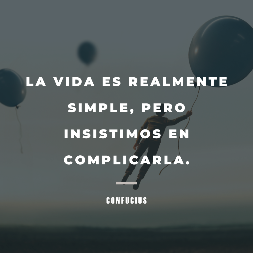 87 frases sobre la sencillez para una mentalidad minimalista