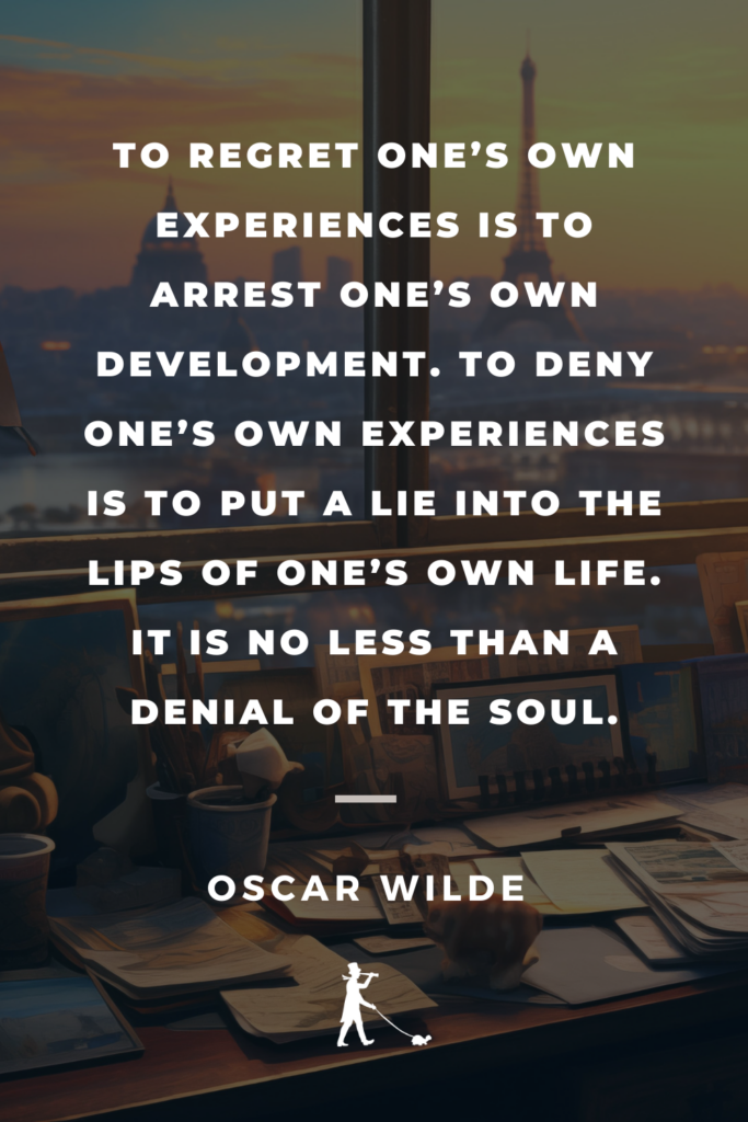 129 Quotes About Experience That Help You Evolve » Flâneur Life
