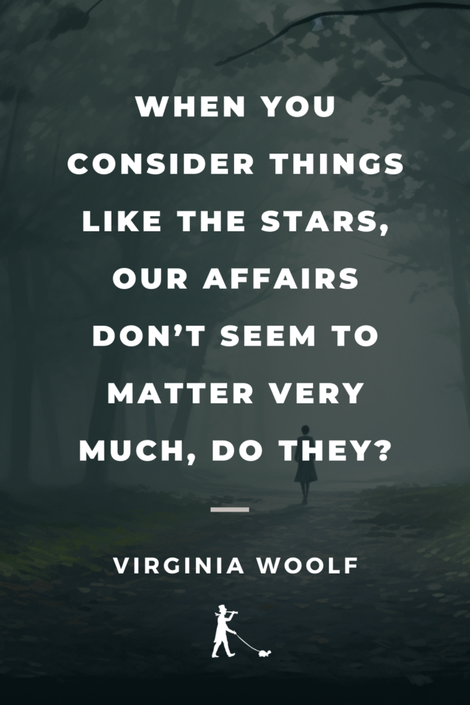 97 Virginia Woolf Quotes on Life, Thought and the Human Experience