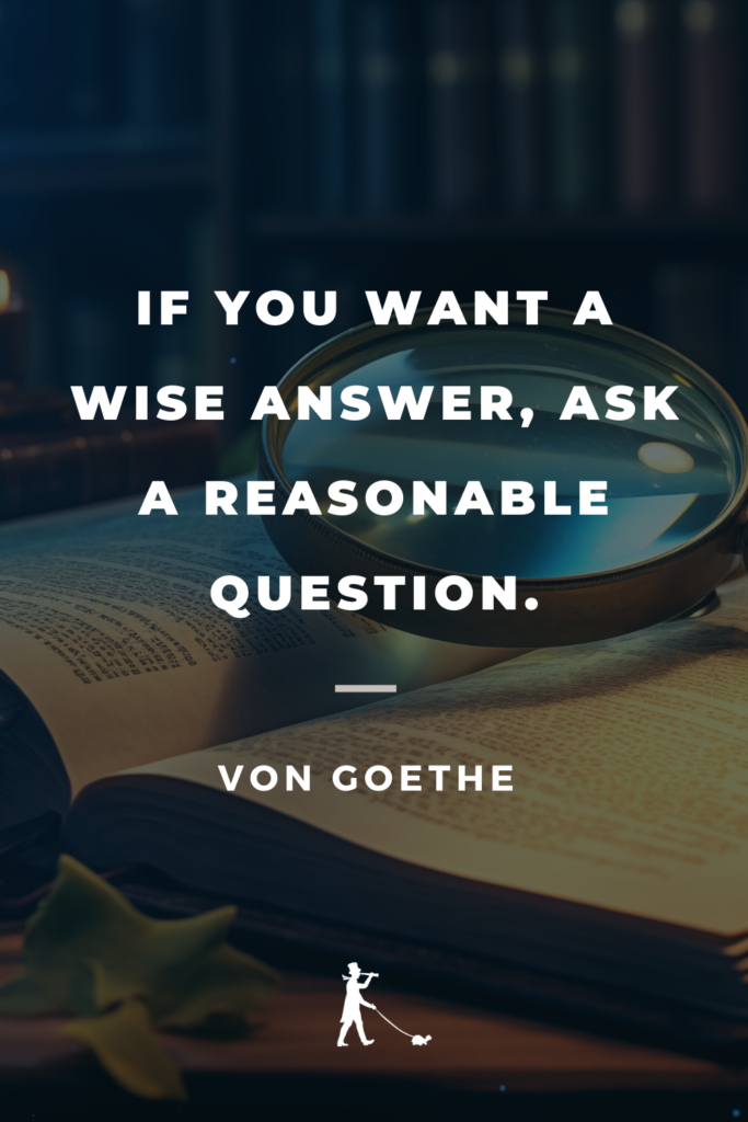75 Quotes About Questions and Answers to Help You Find Your Way