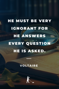 75 Quotes About Questions and Answers to Help You Find Your Way