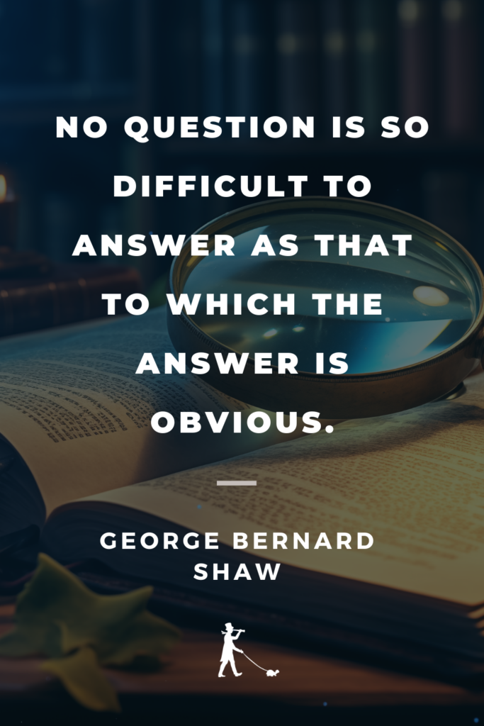 75 Quotes About Questions and Answers to Help You Find Your Way
