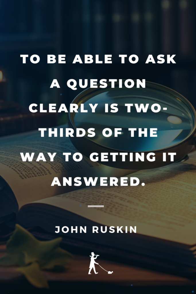 75 Quotes About Questions and Answers to Help You Find Your Way