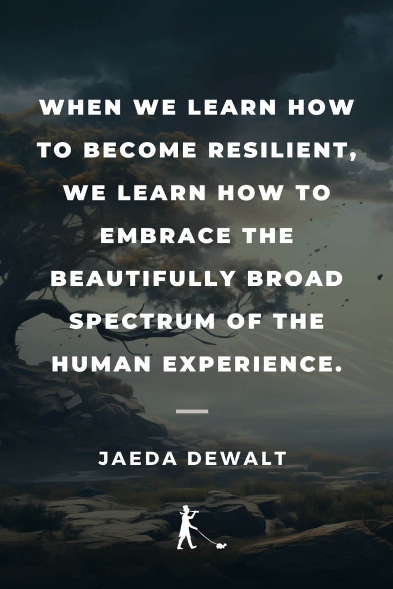 53 Quotes About Resilience to Make You Stronger