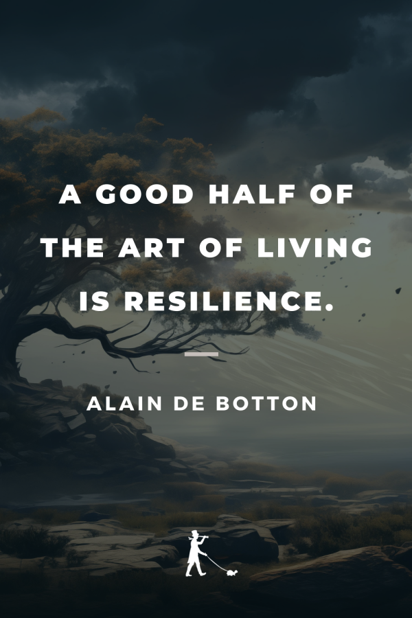 53 Quotes About Resilience to Make You Stronger