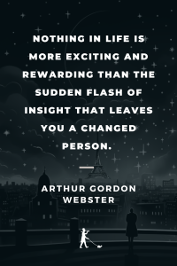 99 Quotes About Insight and Revelation That Unveil Hidden Truths