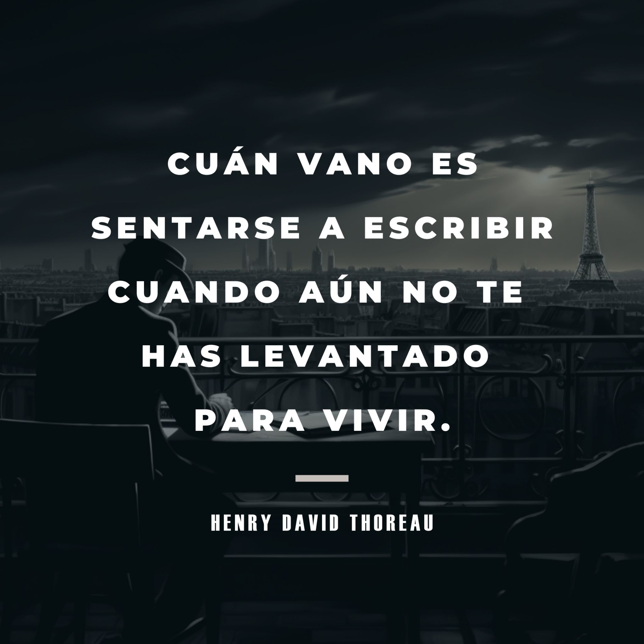 Frases sobre la escritura: Sabiduría eterna de escritores renombrados