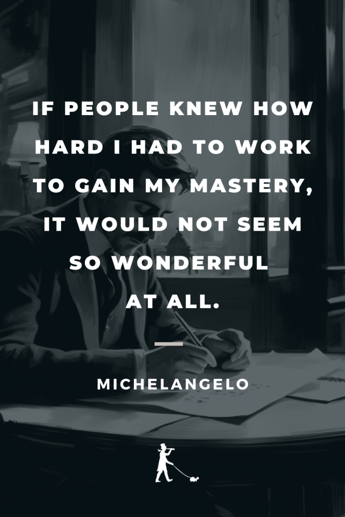 61 Quotes About Working Hard (That Don't Suck)