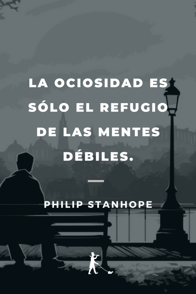 69 Frases sobre ociosidad (lo bueno y lo malo)