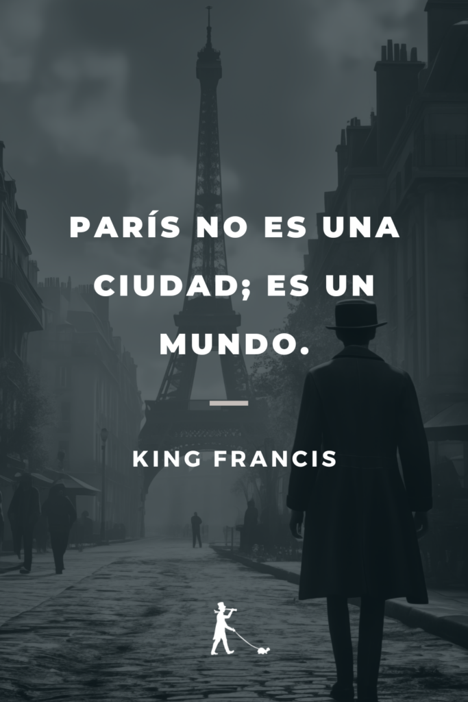 49 Frases sobre París que te inspiran a explorar la ciudad